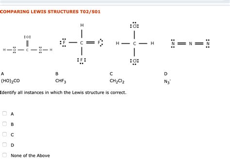 Solved COMPARING LEWIS STRUCTURES TO SO Н н с H N A Chegg