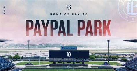 Bay Fc To Play At Paypal Park In San Jose For 2024 Season Bay Fc