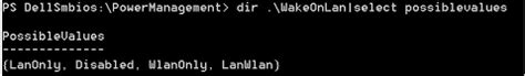 Dell Command Powershell Provider WakeOn LAN WLAN Dell US