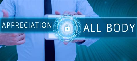 Conceptual Caption Appreciation All Body Business Showcase Appreciation Of A Person S Is