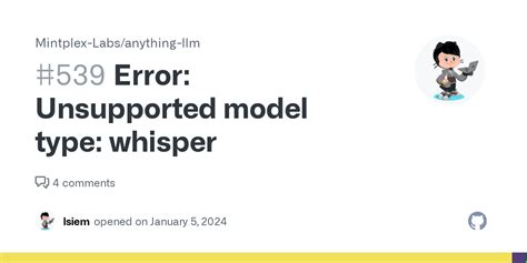 Error Unsupported Model Type Whisper · Issue 539 · Mintplex Labs