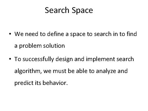 Artificial Intelligence Search Problem Search Problem Search Is