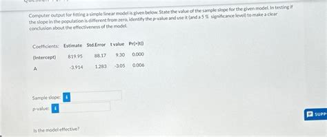 solved computer output for fitting a simple linear model is