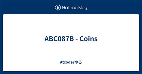 Abc087b Coins Atcoderやる