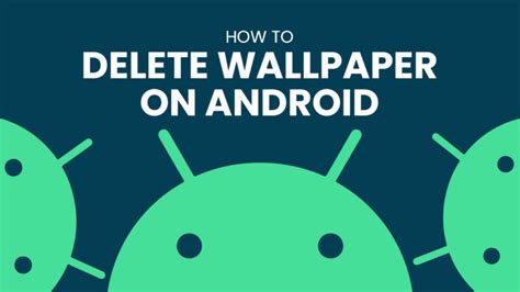 How To Delete Live Wallpapers On Android Blog On Wallpapers