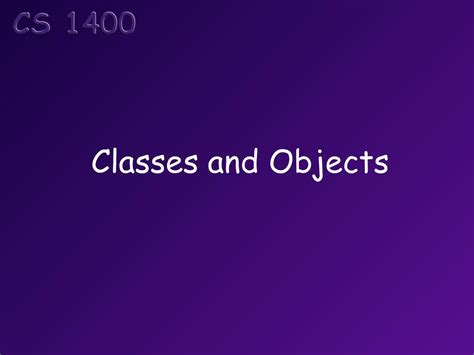 Classes And Objects Ppt Download