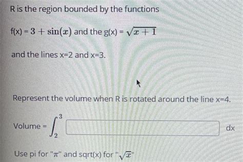 Solved Ris The Region Bounded By The Functions F X 3
