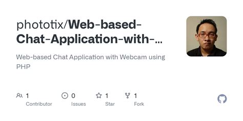 Github Phototixweb Based Chat Application With Webcam Using Php Web