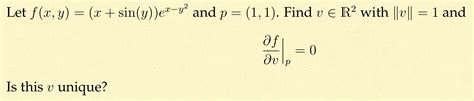 Solved Let F X Y X Sin Y Ex Y2 ﻿and P 1 1 ﻿find Vinr2