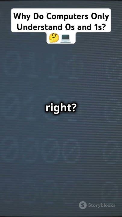 Why Do Computers Only Understand 0s And 1s 🤔💻 Binary Code Explained