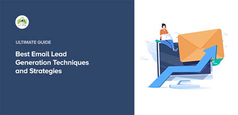 15 Best Email Lead Generation Techniques And Strategies