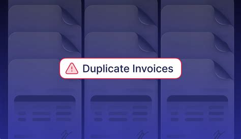 Duplicate Invoices Causes Detection And Prevention