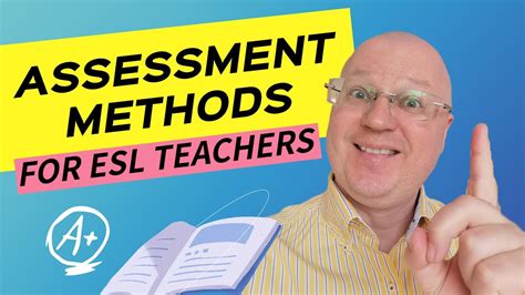 Effective Assessment Methods For Esl Teachers Galaxy Ai