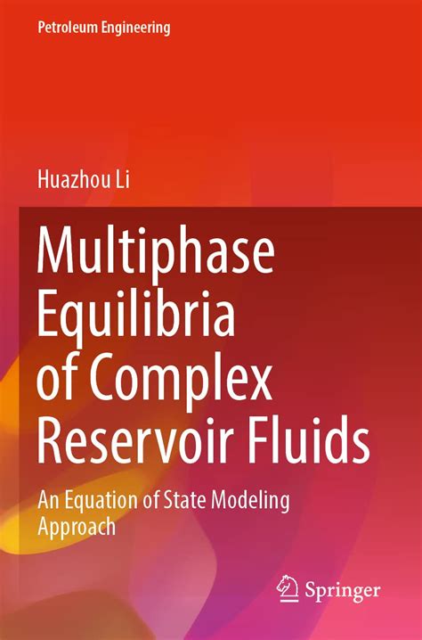buy multiphase equilibria of complex reservoir fluids an equation of
