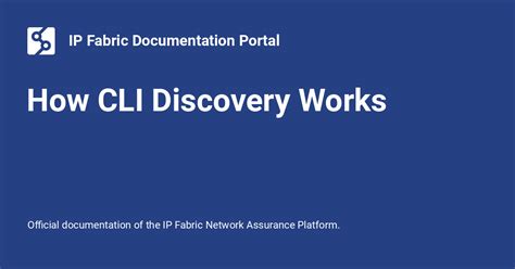 How Cli Discovery Works Ip Fabric Documentation Portal