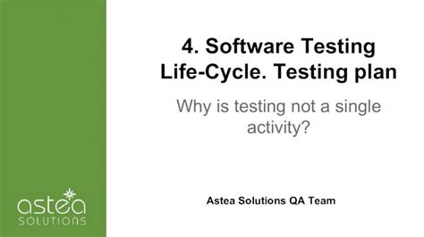 Pdf 4 Software Testing Activity Life Cycle Testing Plan Why