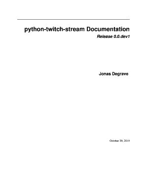 Fillable Online Python Twitch Stream Is A Simple Lightweight Library