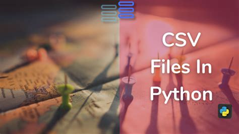 6 Checkpoints Working With Csv Files In Python Python Hub