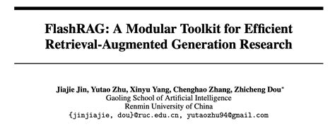 Flashrag 为 Rag 研究而生的模块化工具包 Heyccs Blog