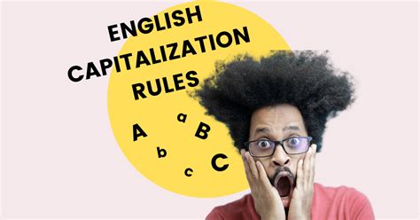 Understanding English Capitalization Rules