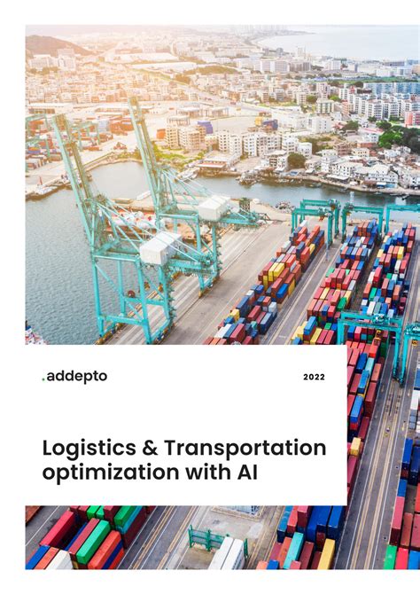 Logistics And Transportation Optimization With Ai Addepto