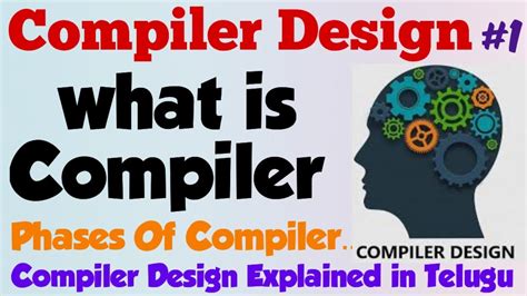Jntu Compiler Design Introduction 1 Compiler Design Explained In Telugu Jntu Latest Update