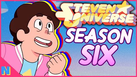 Steven Universe Season 6 What To Expect After The Movie Youtube