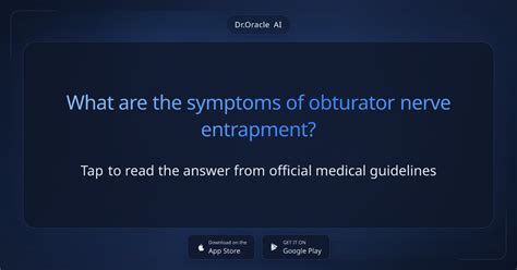 What Are The Symptoms Of Obturator Nerve Entrapment