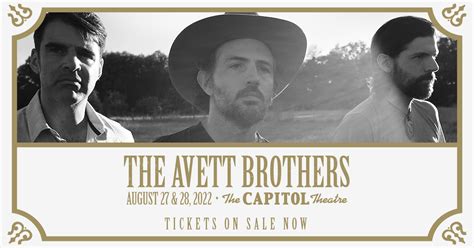 The Avett Brothers The Capitol Theatre