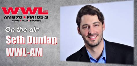 Media Confidential Nola Radio Wwl Accuses Seth Dunlap Of Extortion
