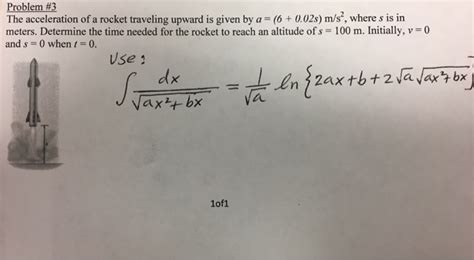 Solved The Acceleration Of A Rocket Traveling Upward Is