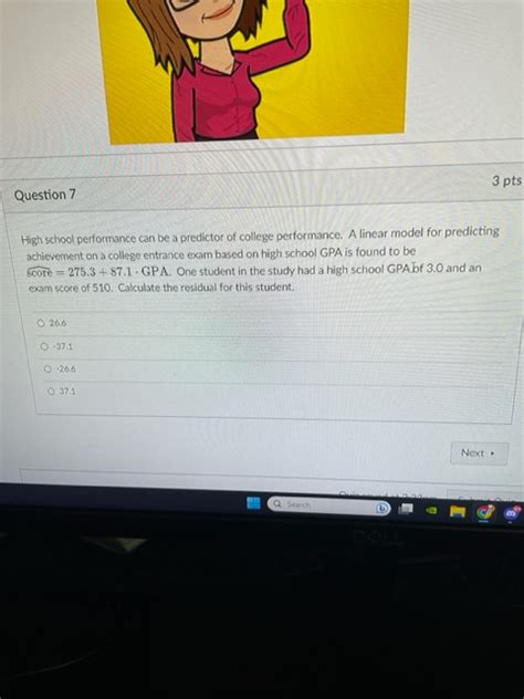 Solved Question 7 3 Pts High School Performance Can Be A