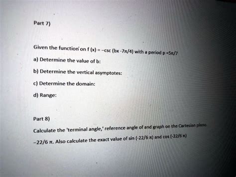 SOLVED Part Given The Function On F X Csc Bx N With Period Nh A Determine The