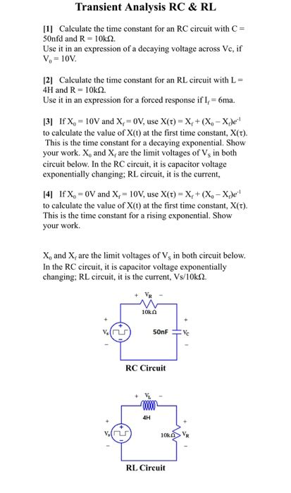 Solved Transient Analysis RC RL Calculate The Time Chegg