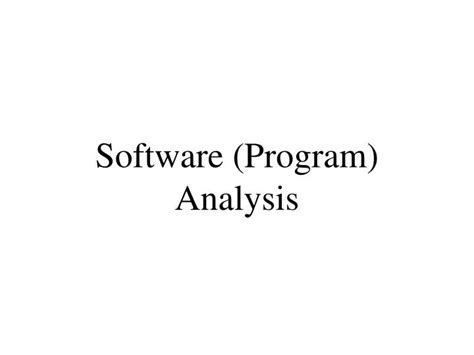 PPT Software Program Analysis PowerPoint Presentation Free Download ID