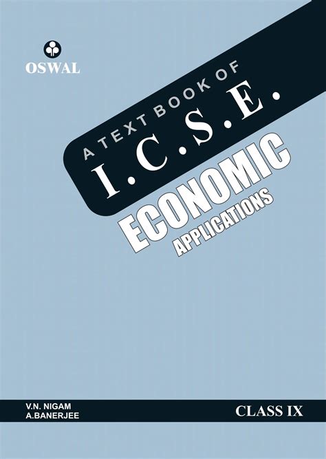 Oswal Economic Applications Textbook For Icse Class 9 For 2024 Exam