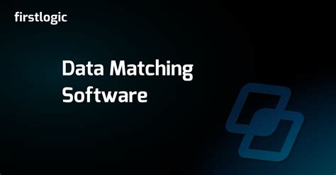 Data Matching Software Firstlogic