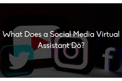 What Does A Social Media Virtual Assistant Do Katuva Virtual Assistant Placement Services