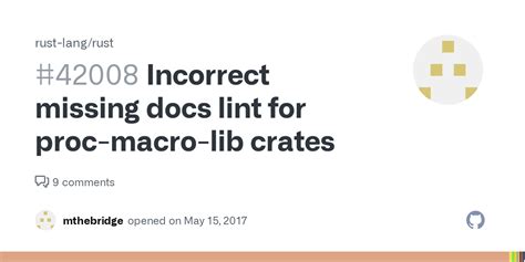 Incorrect Missing Docs Lint For Proc Macro Lib Crates · Issue 42008 · Rust Langrust · Github