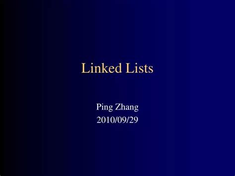 Ppt Linked Lists Powerpoint Presentation Free Download Id1431704