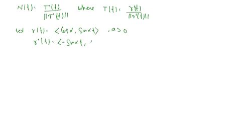⏩solved given a twice differentiable vector valued function 𝐫 t