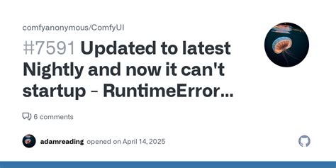 Updated To Latest Nightly And Now It Cant Startup Runtimeerror