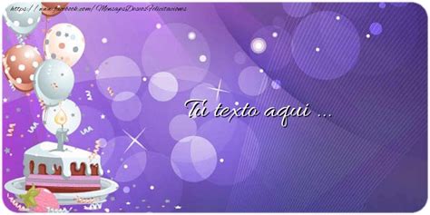 Crea Felicitaciones Personalizadas Con Texto Cumpleaños Feliz