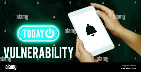 Sign Displaying Vulnerability Conceptual Photo State Of Being Exposed