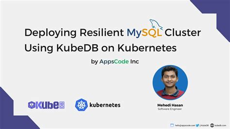 [webinar] deploying resilient mysql cluster using kubedb on kubernetes youtube