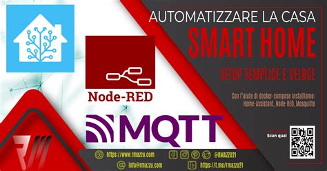 Home Automation Con Docker Compose Home Assistant Node Red Mosquitto E Altro R Mazzu 🏯 Web