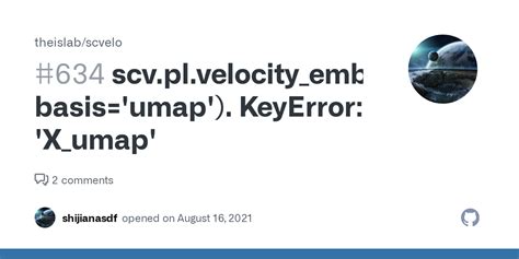 Scv Pl Velocity Embedding Stream Adata Basis Umap KeyError X Umap Issue