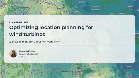 Carto On Linkedin Optimizing Location Planning For Wind Turbines Linkedin
