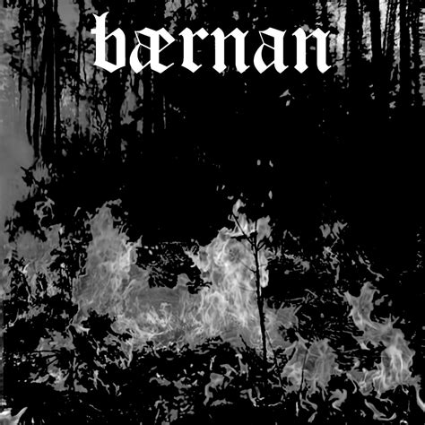 Bærnan Albums Songs Discography Biography And Listening Guide