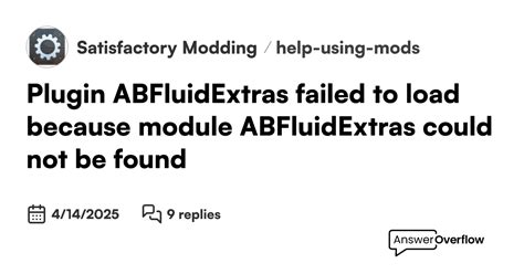 Plugin Abfluidextras Failed To Load Because Module Abfluidextras Could Not Be Found